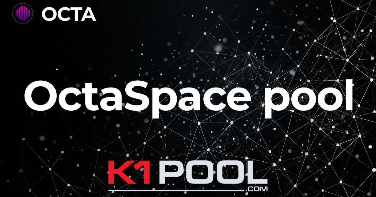 OctaSpace OCTA 矿池 - K1Pool